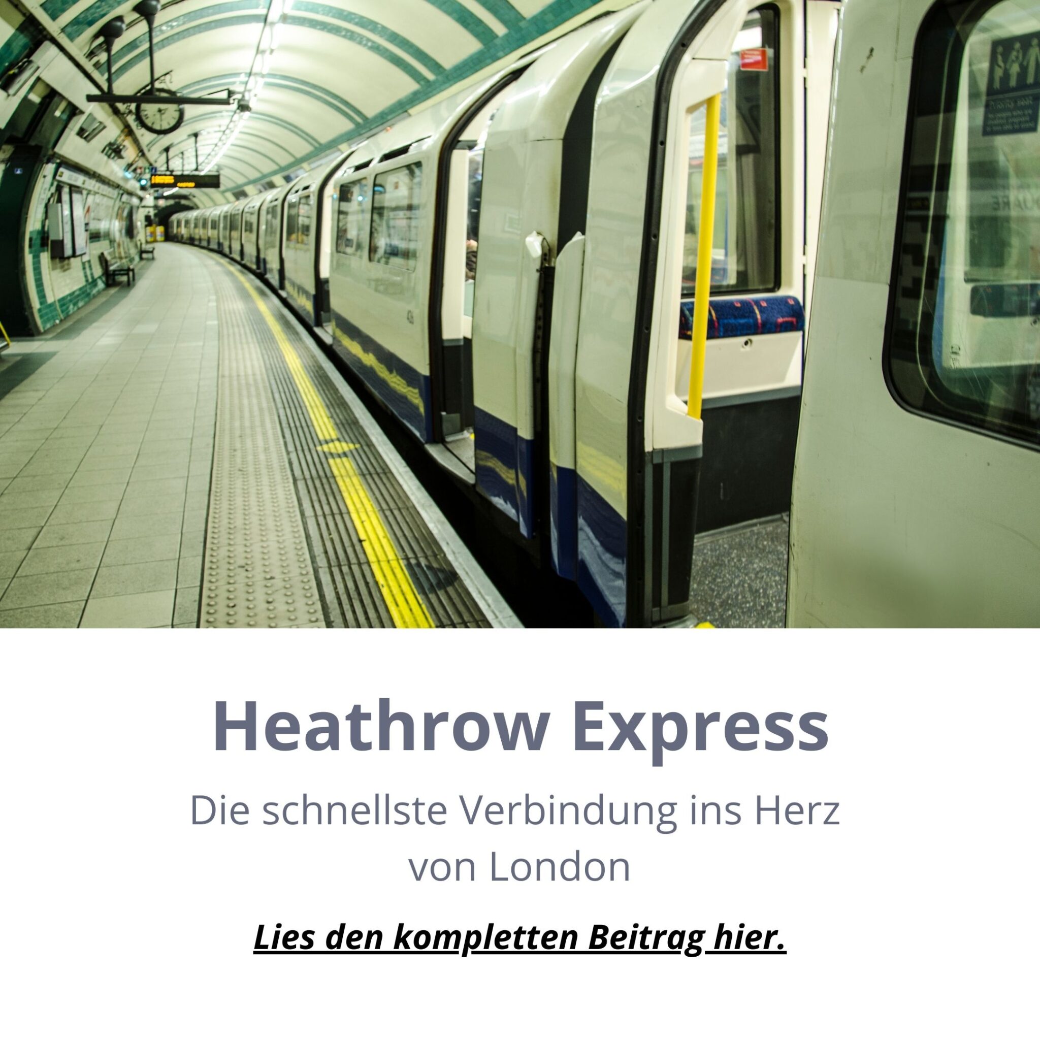 Heathrow Express: Die schnellste Verbindung ins Herz von London