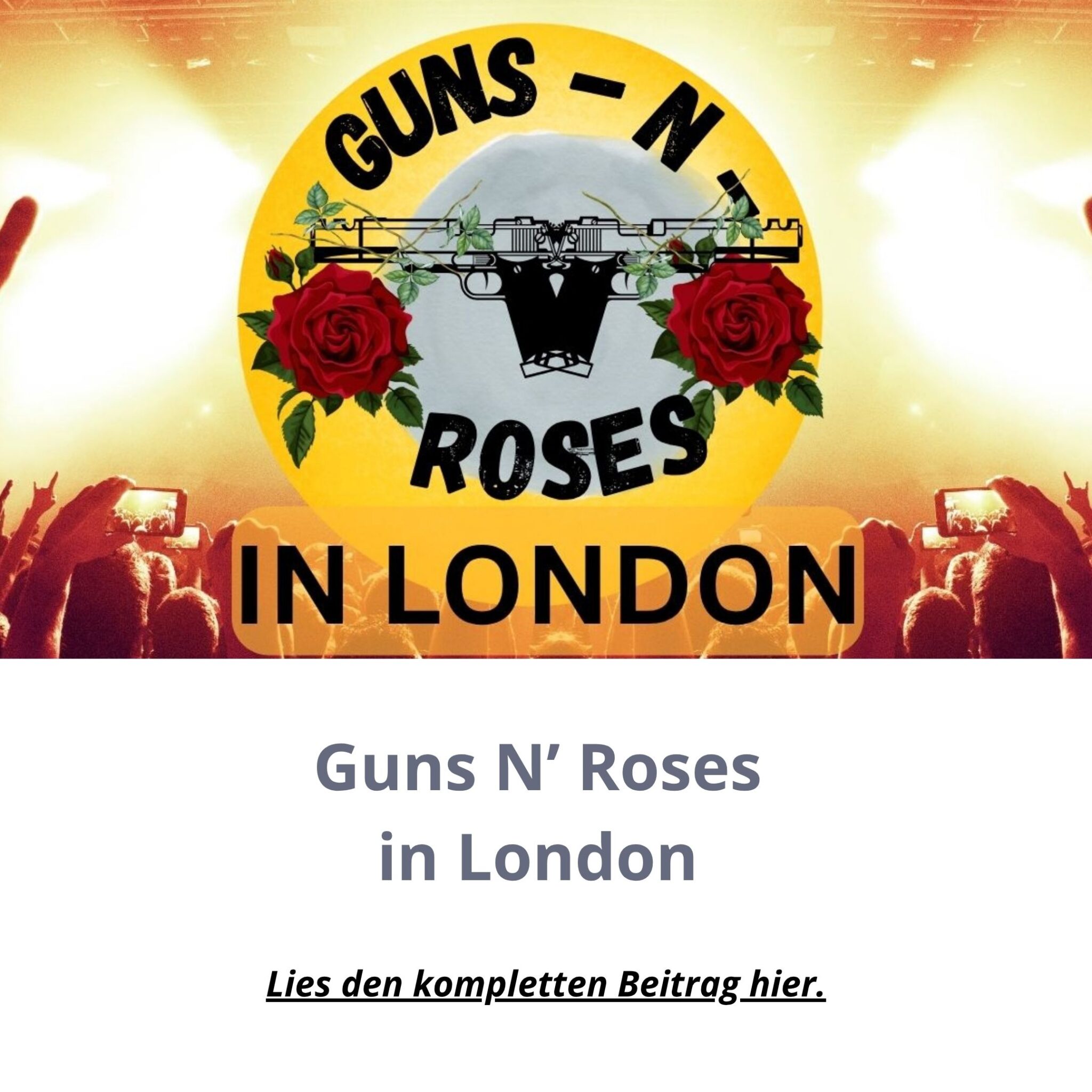 Guns N’ Roses in London